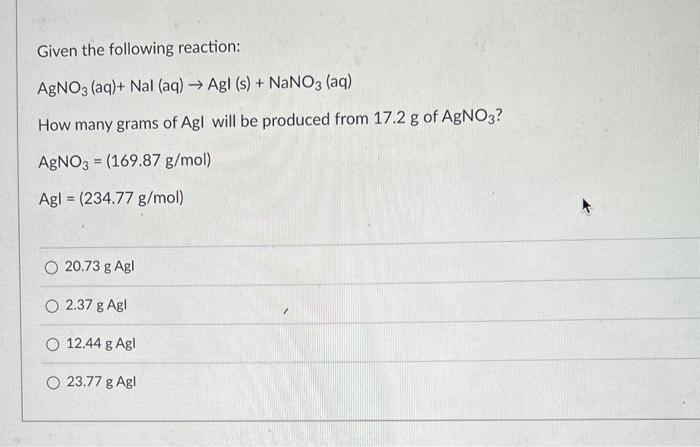 Solved Given the following reaction: | Chegg.com