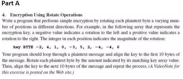 Solved 4. Encryption Using Rotate Operations Write a program | Chegg.com