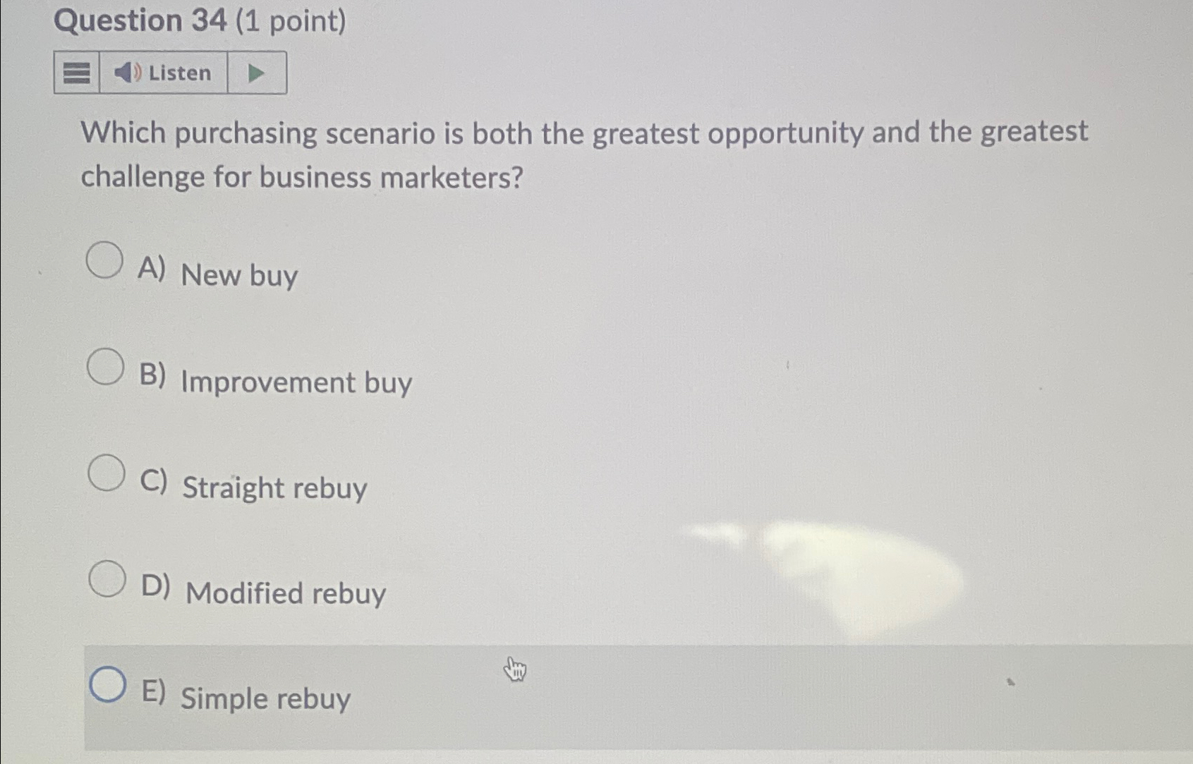 Solved Question 34 (1 ﻿point)ListenWhich purchasing scenario | Chegg.com