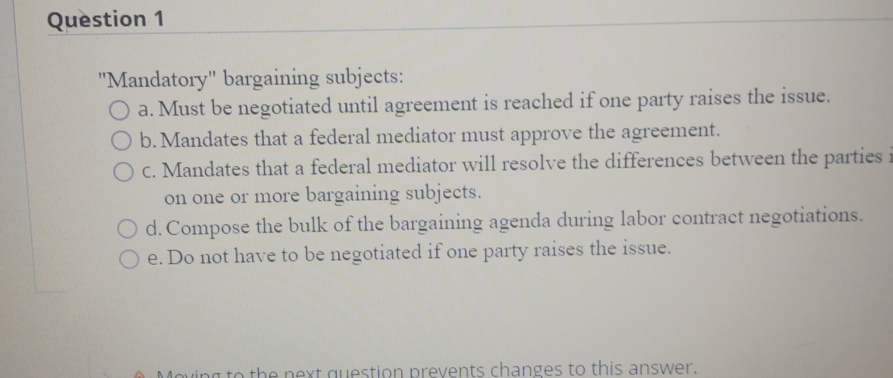 Solved Question 1"Mandatory" bargaining subjects:a. ﻿Must be | Chegg.com