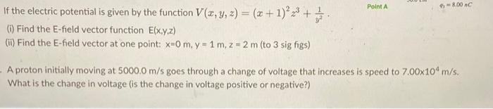 Solved If the electric potential is given by the function | Chegg.com