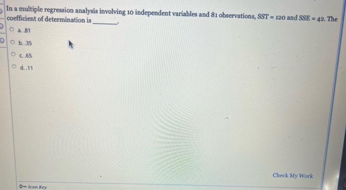 Solved In a multiple regression analysis involving 10 | Chegg.com