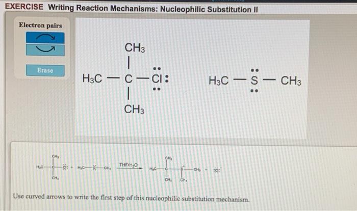 Solved EXERCISE Writing Reaction Mechanisms: Nucleophilic | Chegg.com