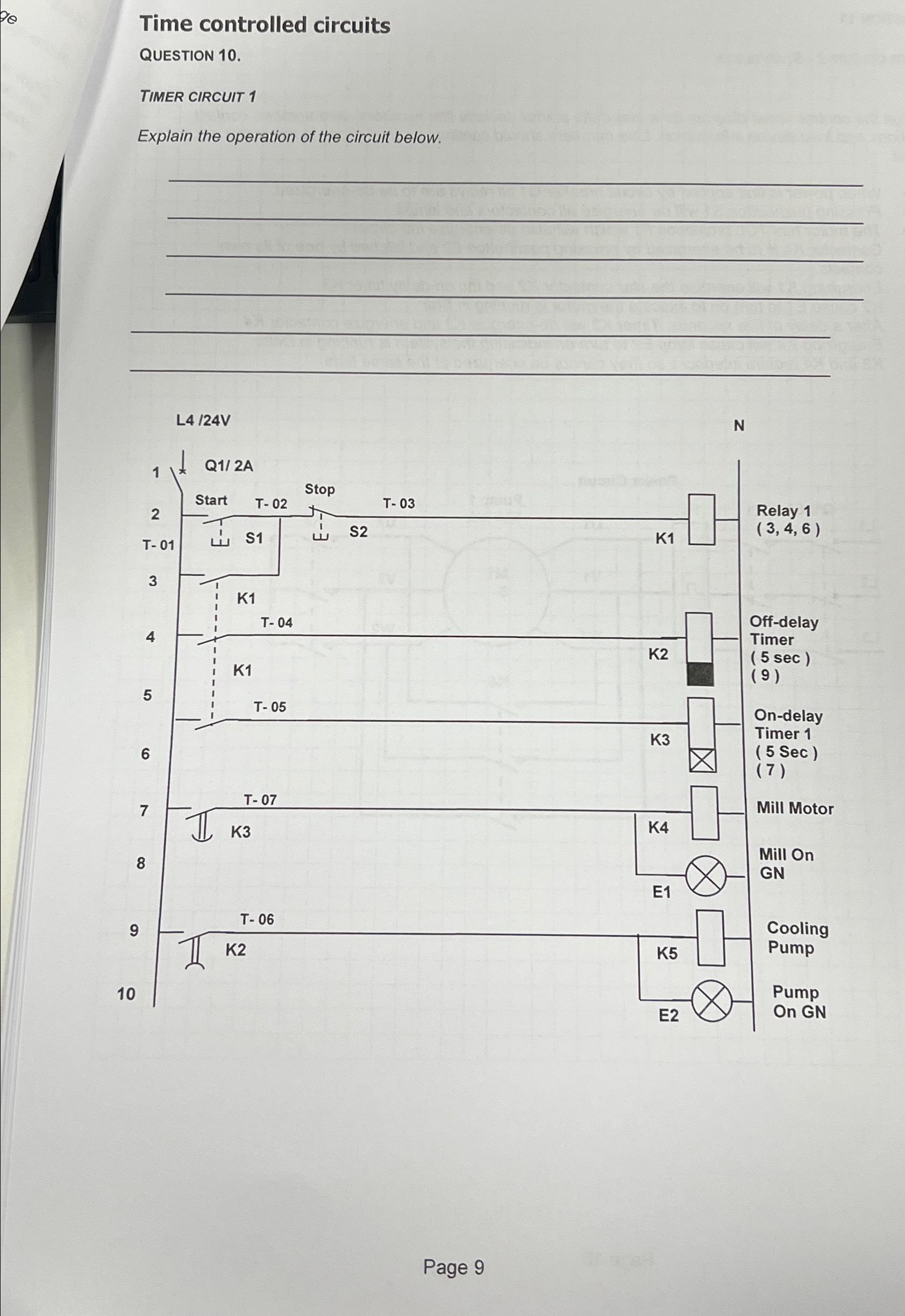 Solved Time controlled circuitsQUESTION 10.TIMER CIRCUIT | Chegg.com