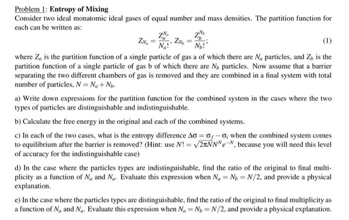 Solved Problem 1: Entropy of Mixing Consider two ideal | Chegg.com