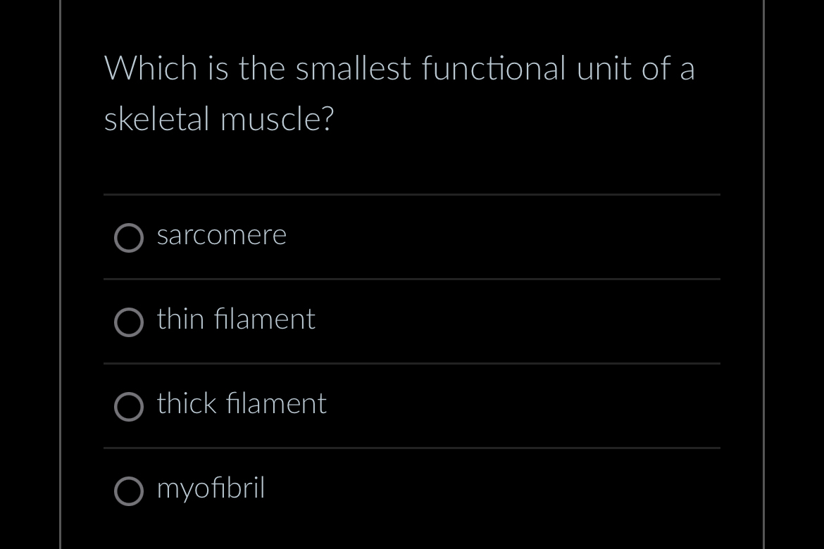 Solved Which is the smallest functional unit of a skeletal | Chegg.com