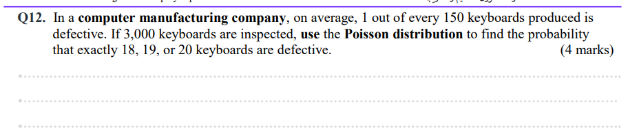 Solved Q12. ﻿In a computer manufacturing company, on | Chegg.com