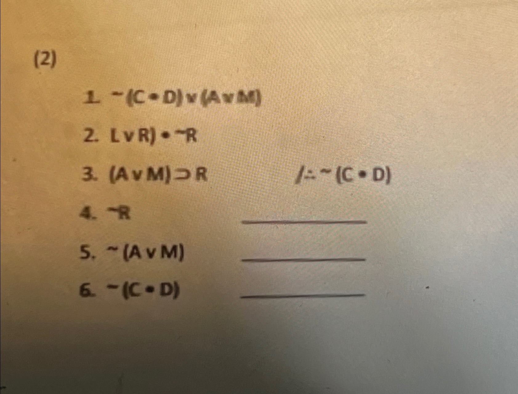 (2)-(C*D)vv(AvvM)(vvR)=∼R(AvvM)supR 1=∼(C*D)-R∼(AvvM) | Chegg.com
