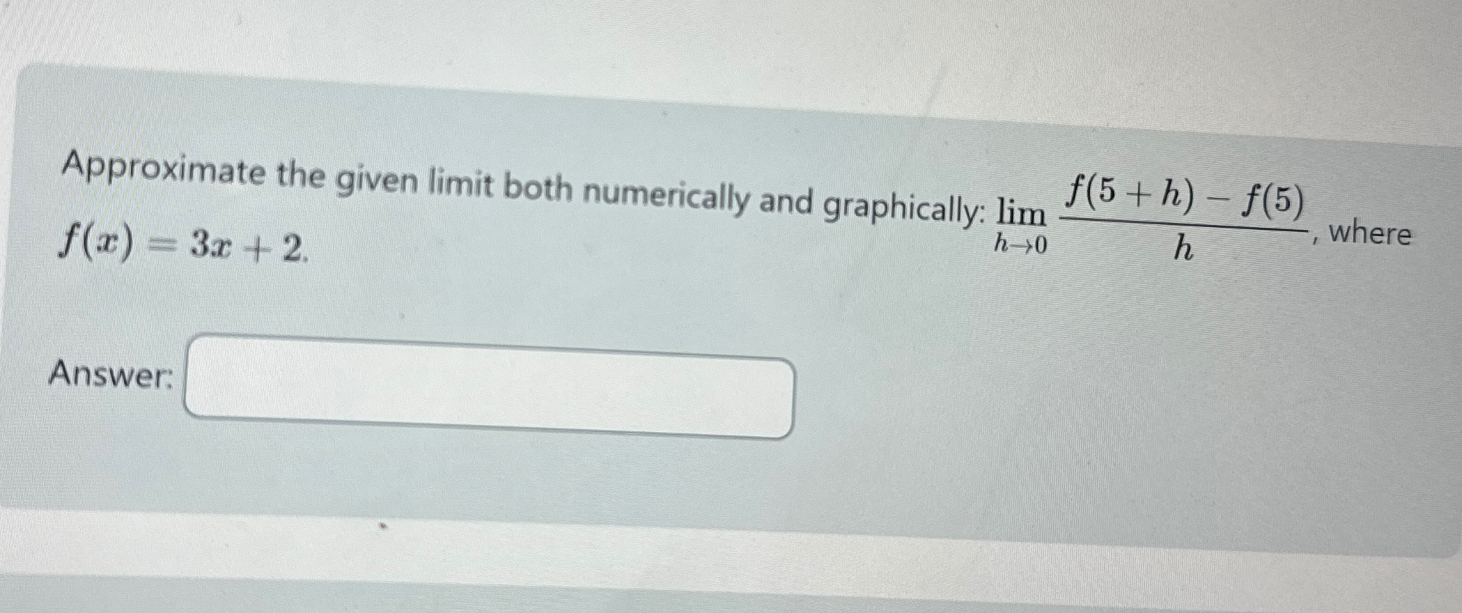 Solved Approximate the given limit both numerically and | Chegg.com