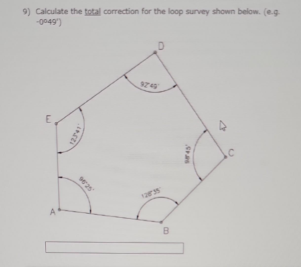 Solved 9) Calculate the total correction for the loop survey | Chegg.com