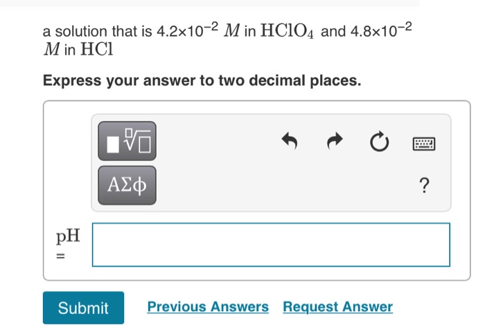 Solved a solution that is 4.2x10-2 M in HC104 and 4.8x10-2 M | Chegg.com