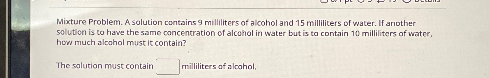 Solved Mixture Problem. A solution contains 9 ﻿milliliters | Chegg.com