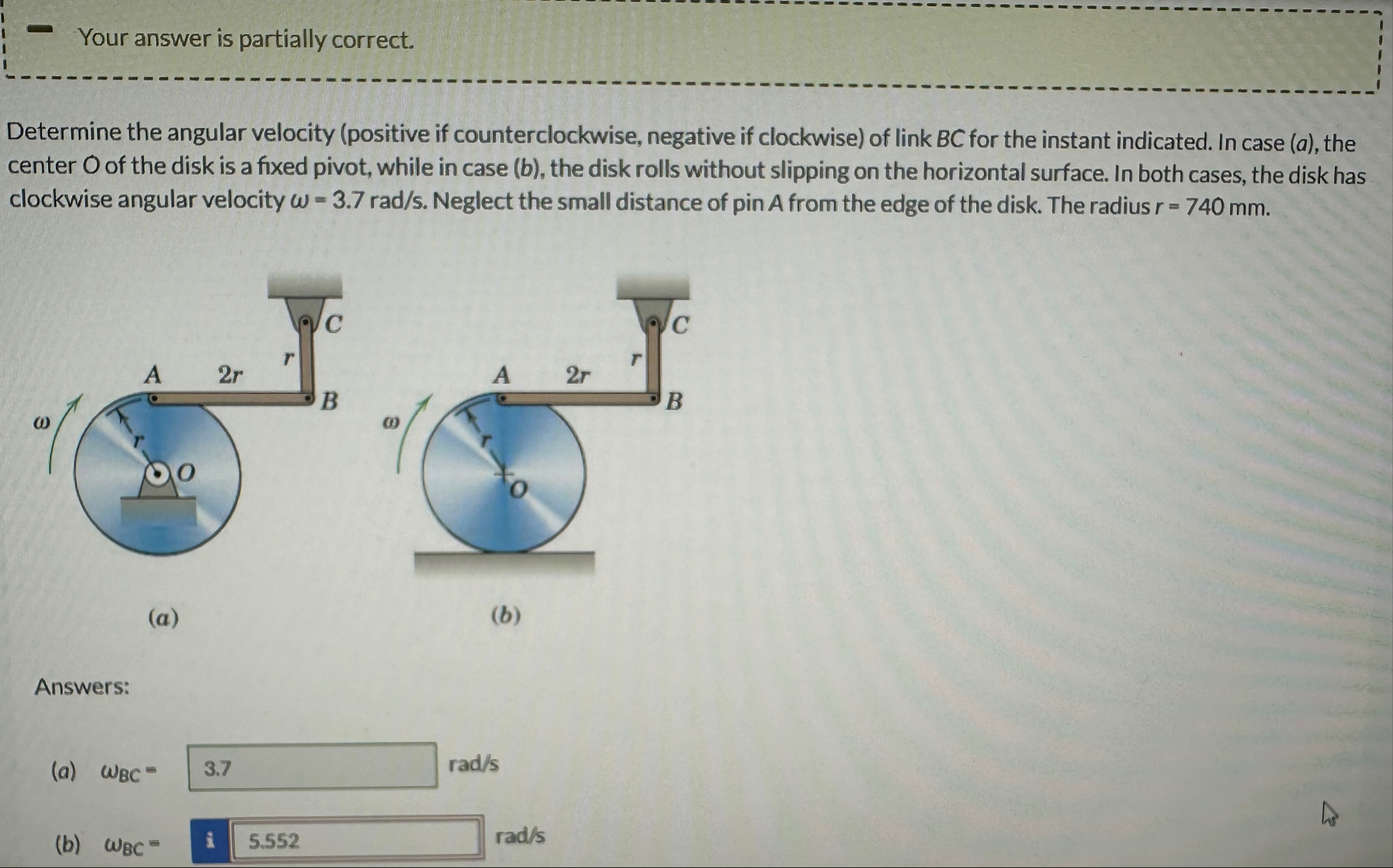 Solved Determine the angular velocity (positive if | Chegg.com