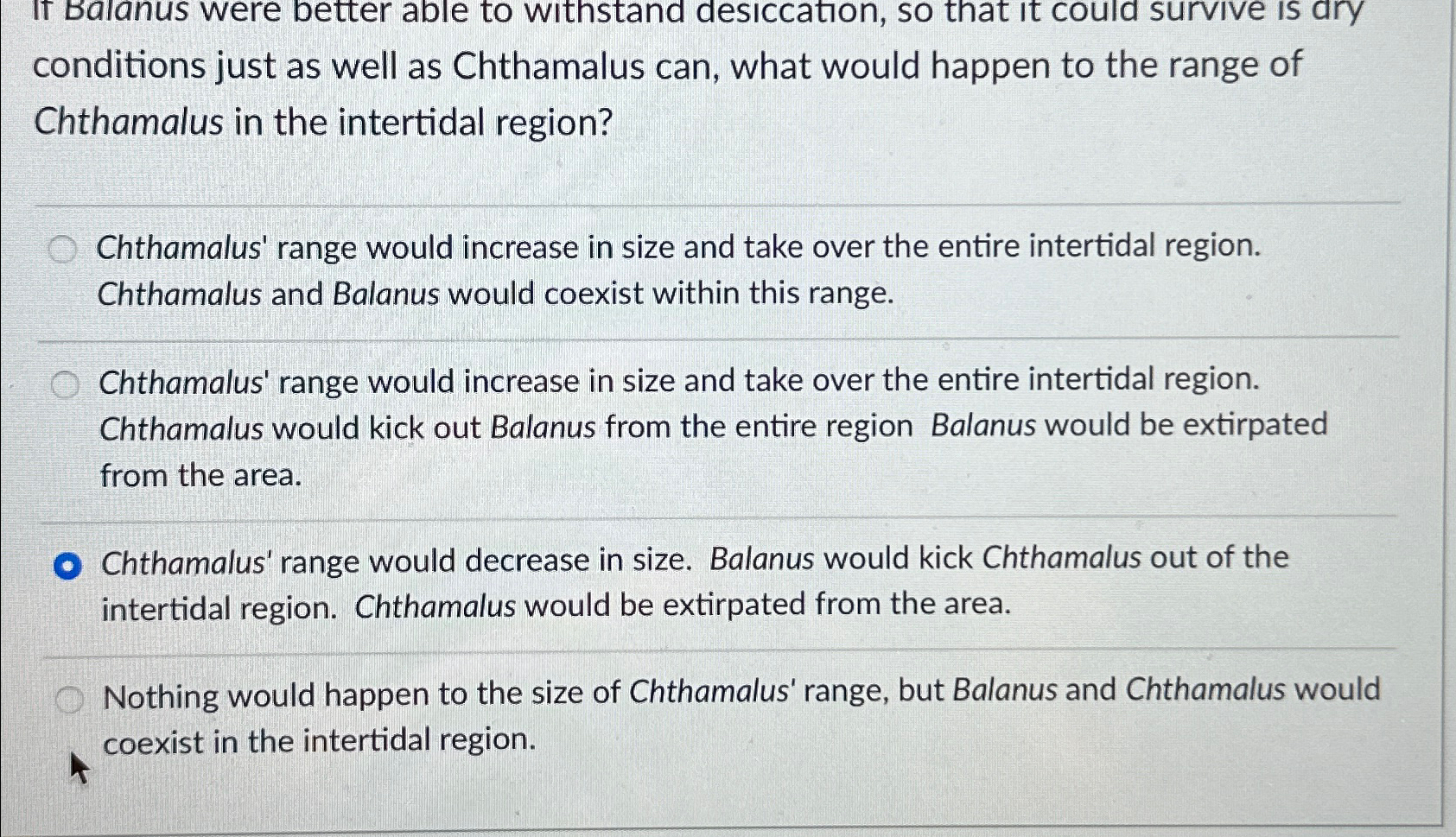 Solved If Balanus were better able to withstand desiccation, | Chegg.com