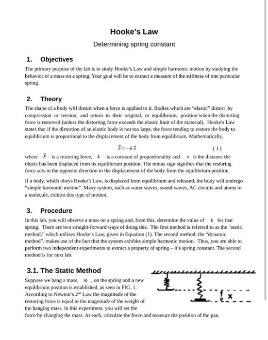 Hooke's Law Determining spring constant 1. Objectives | Chegg.com