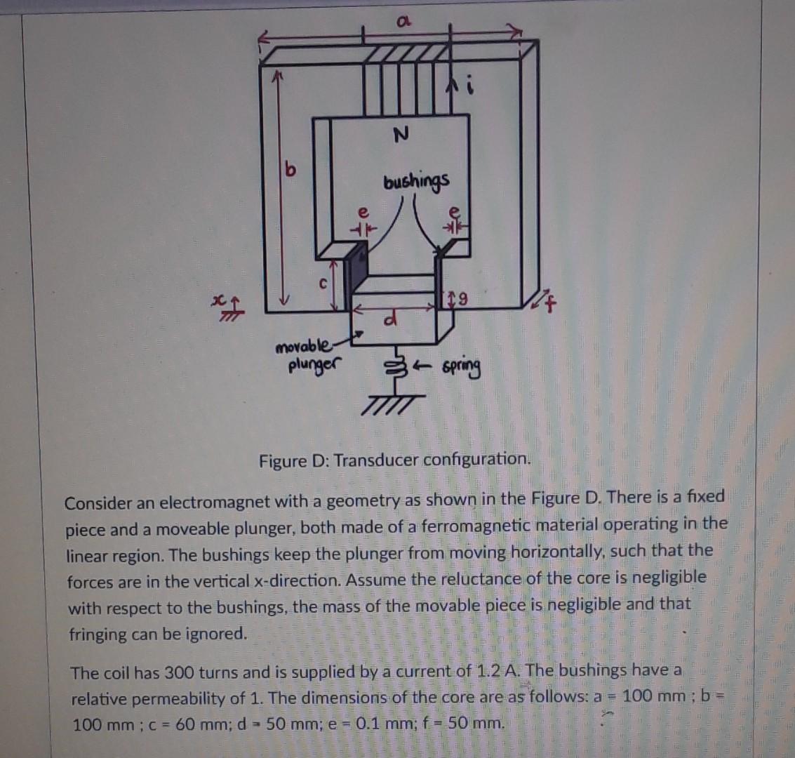 Solved Figure D: Transducer configuration. Consider an | Chegg.com