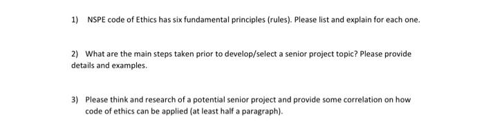 Solved 1) NSPE code of Ethics has six fundamental principles | Chegg.com