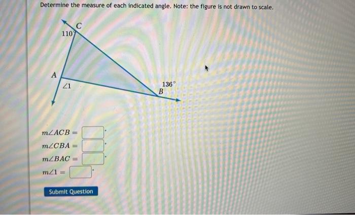 Solved Determine The Measure Of Each Indicated Angle Note