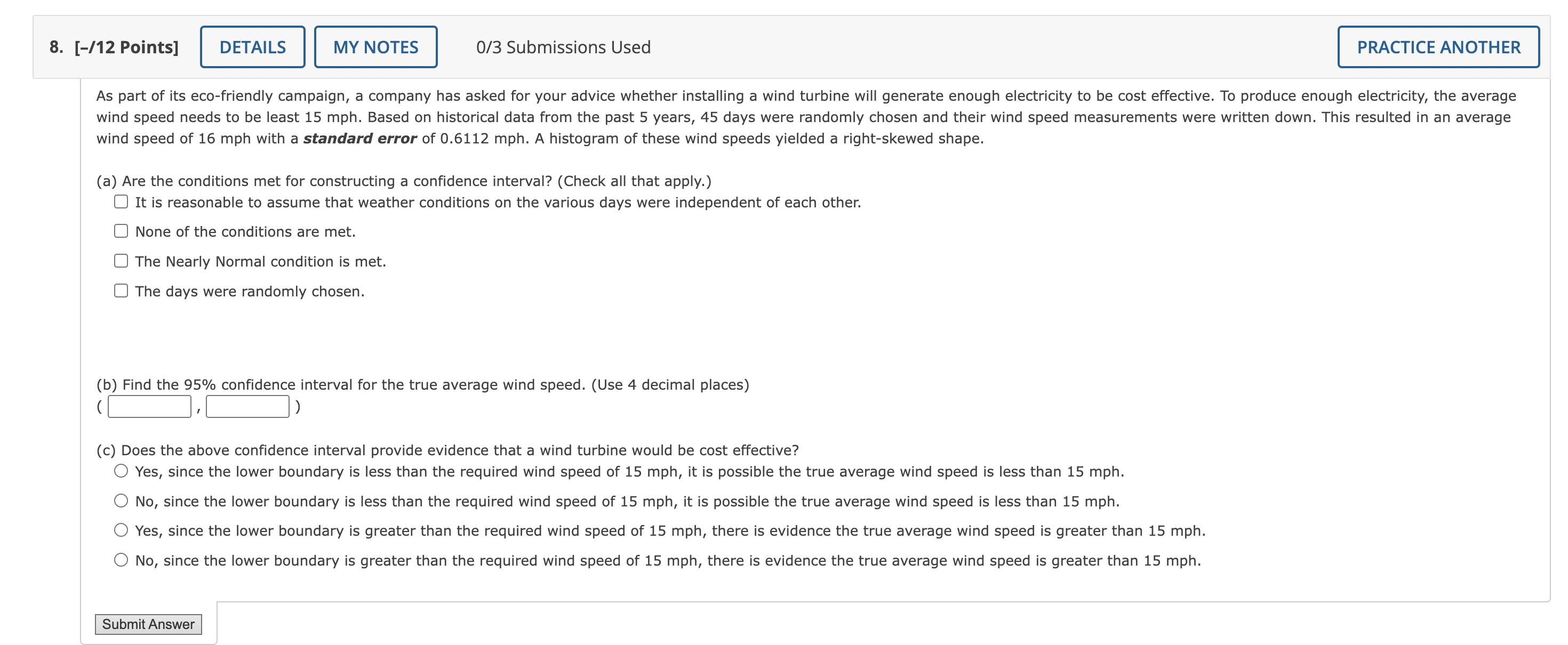 Solved wind speed of 16mph ﻿with a standard error of | Chegg.com