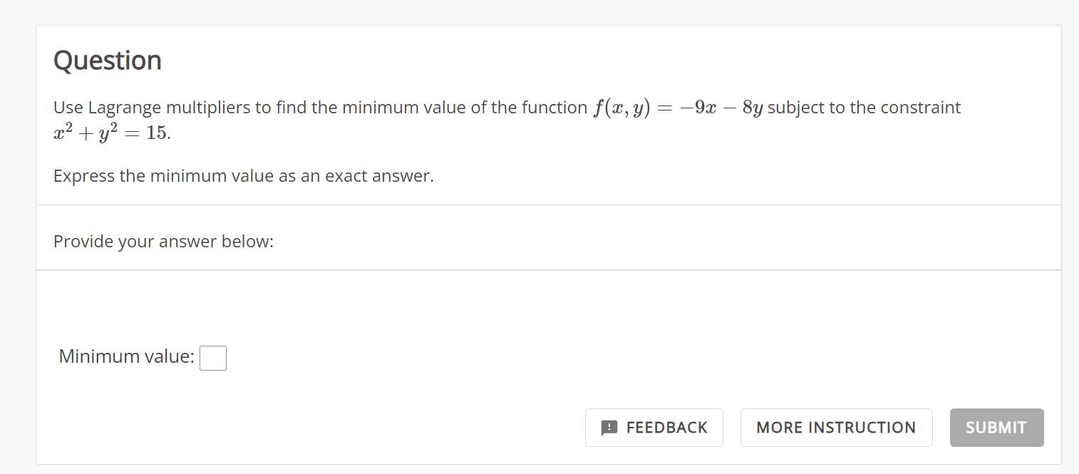 Solved QuestionUse Lagrange multipliers to find the minimum | Chegg.com