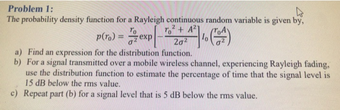 Solved Problem 1: The probability density function for a | Chegg.com