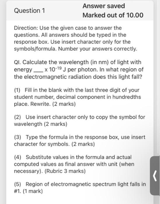 Solved Question 1 Answer saved Marked out of 10.00 | Chegg.com