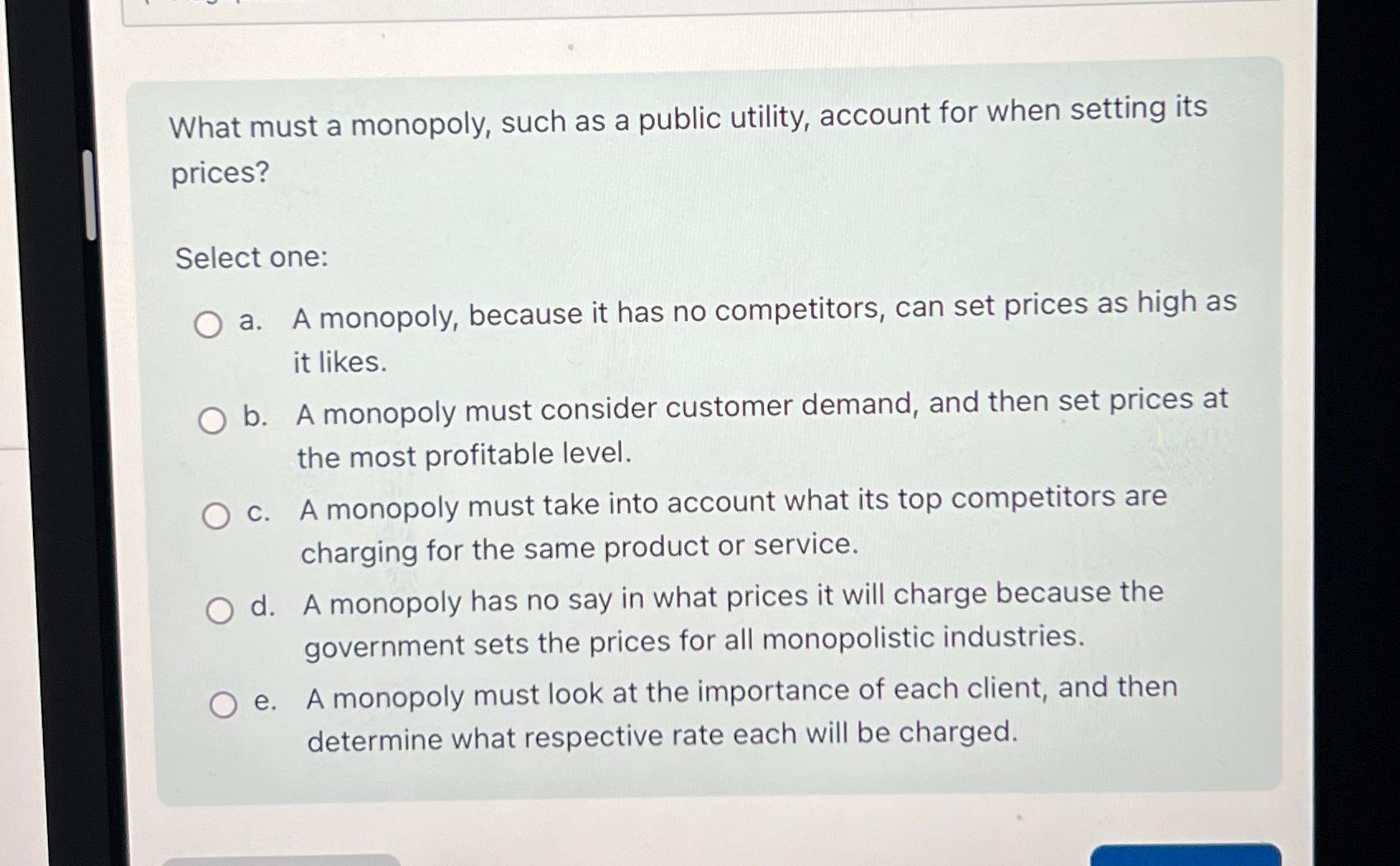 Solved What must a monopoly, such as a public utility, | Chegg.com