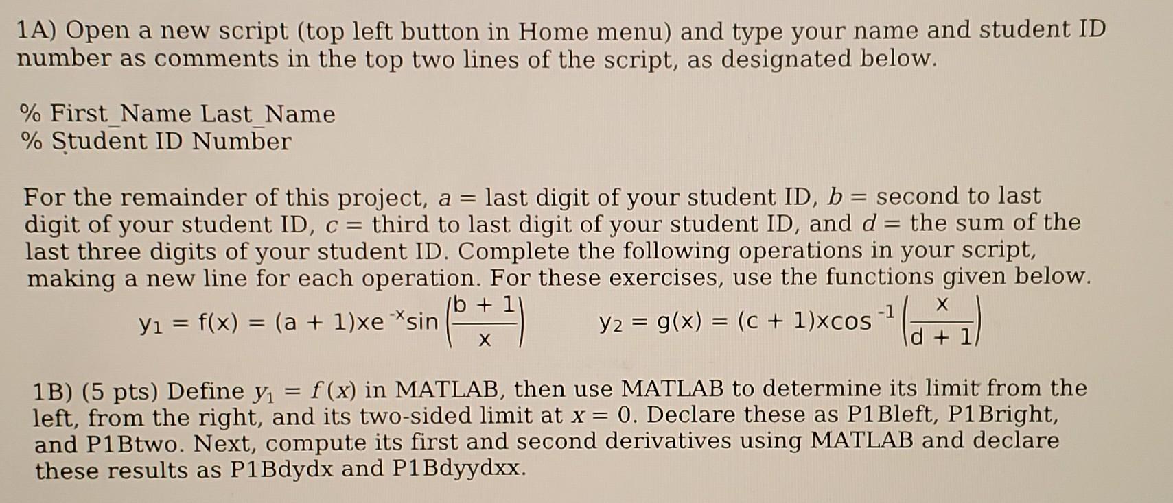 Solved 1A) Open a new script (top left button in Home menu) | Chegg.com