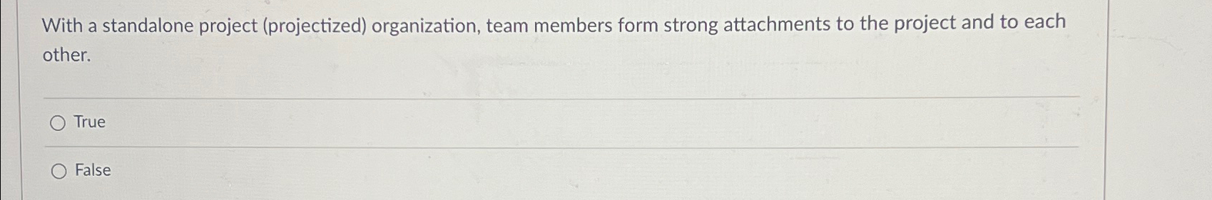 Solved With a standalone project (projectized) | Chegg.com
