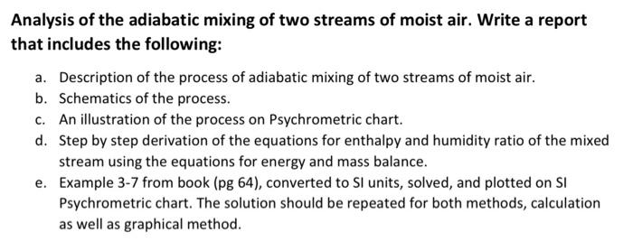 Solved Analysis of the adiabatic mixing of two streams of | Chegg.com