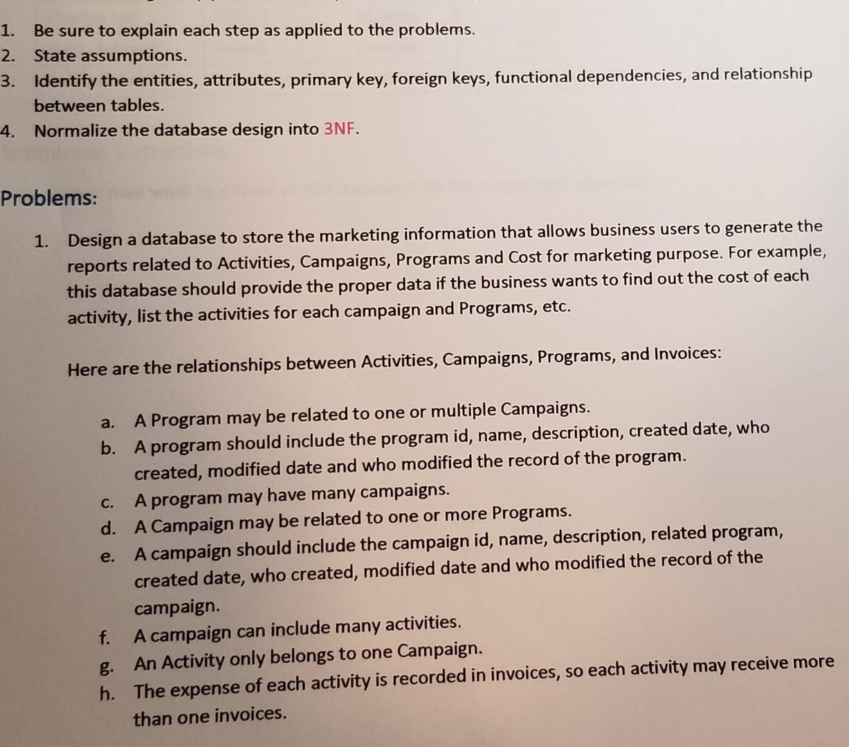Solved 1. Be sure to explain each step as applied to the | Chegg.com