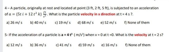 Solved 4- A particle, originally at rest and located at | Chegg.com