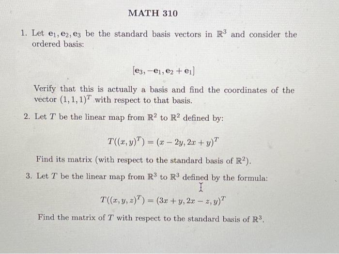 Solved 1 Let E1 E2 E3 Be The Standard Basis Vectors In R3