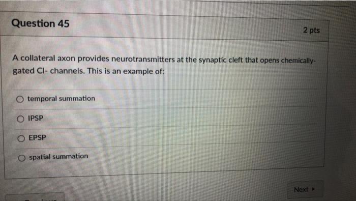 Solved Question 45 2 pts A collateral axon provides | Chegg.com