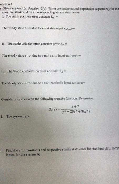 The steady state error due to a unit step input | Chegg.com