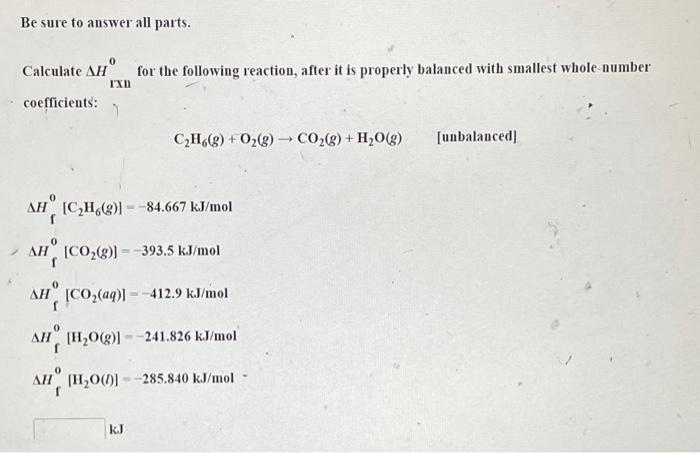 Solved Be sure to answer all parts. Calculate ΔHrxn 0 for | Chegg.com