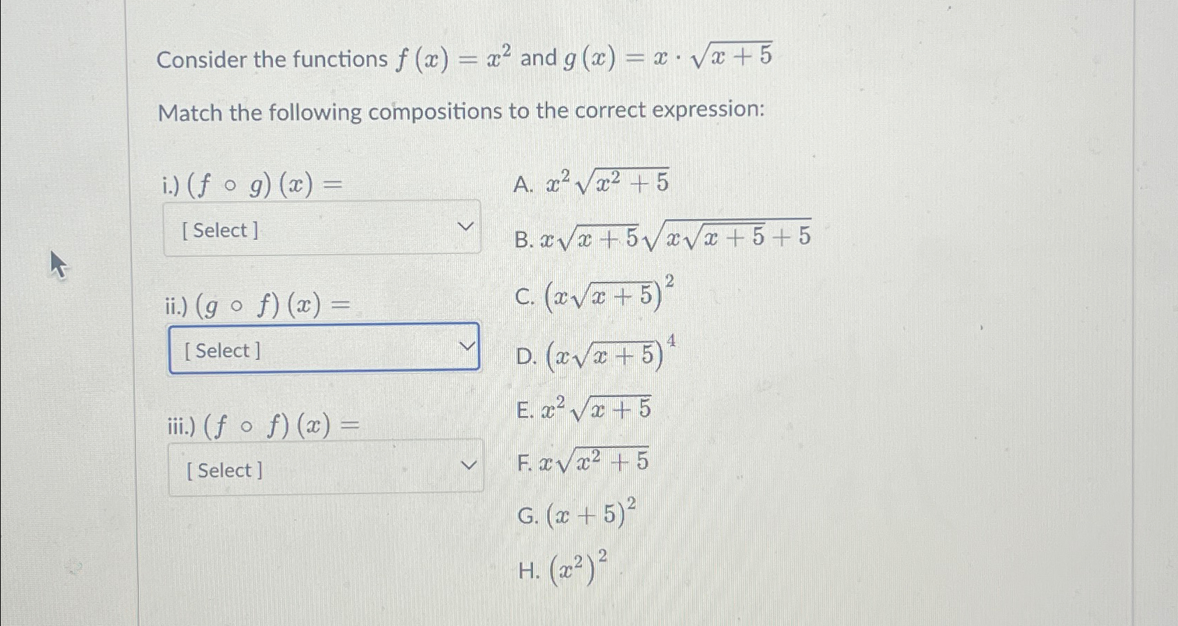 Solved Consider The Functions F X X2 ﻿and G X X X 52match