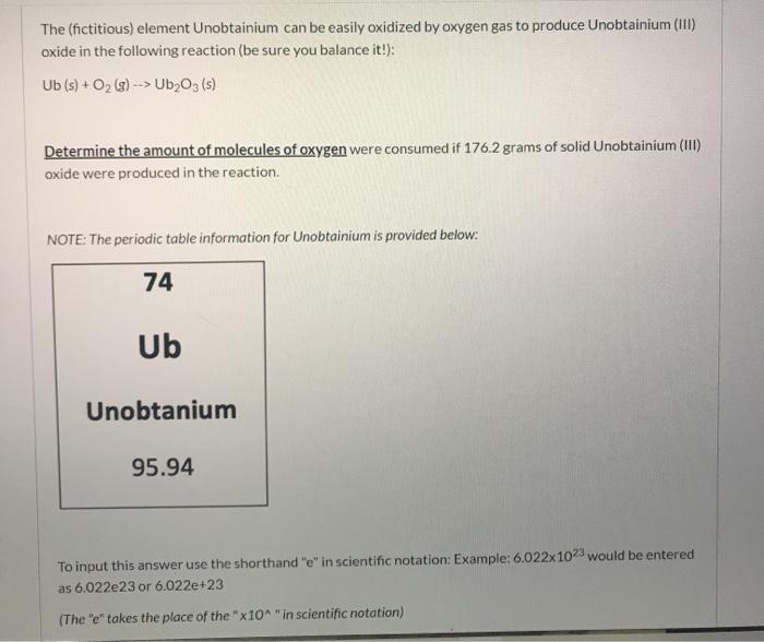 Solved The (fictitious) element Unobtainium can be easily | Chegg.com