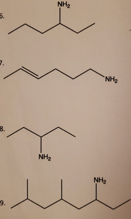 Solved NH2 6. NH2 8. NH2 NH2 9. | Chegg.com