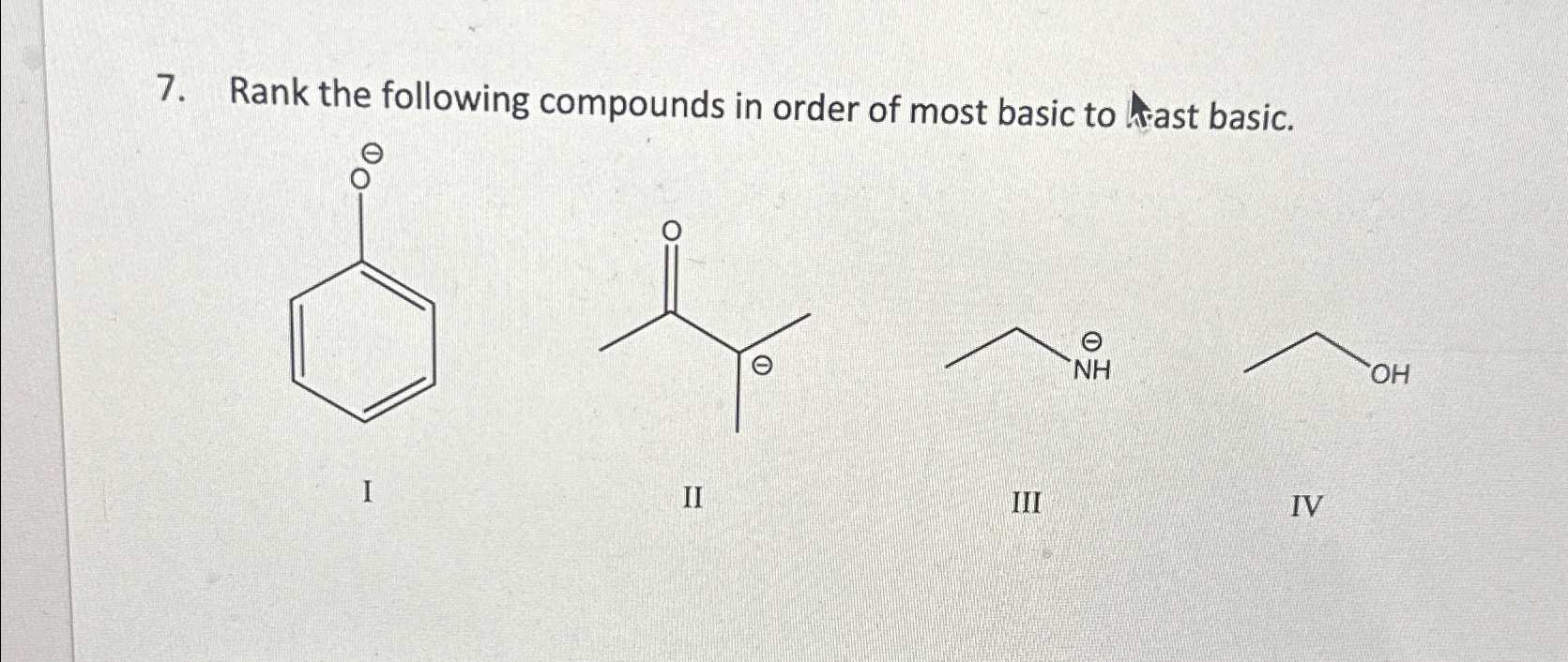 Solved Rank the following compounds in order of most basic | Chegg.com