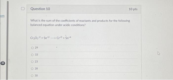 Solved What is the sum of the coefficients of reactants and | Chegg.com