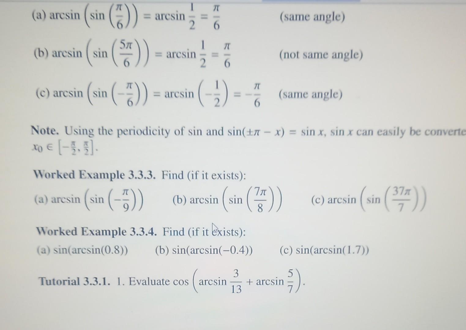 Solved (a) arcsin(sin(6π))=arcsin21=6π (same angle) (b) | Chegg.com