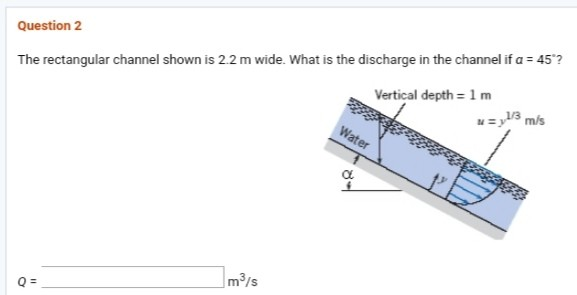 Solved Question 2 The rectangular channel shown is 2.2 m | Chegg.com