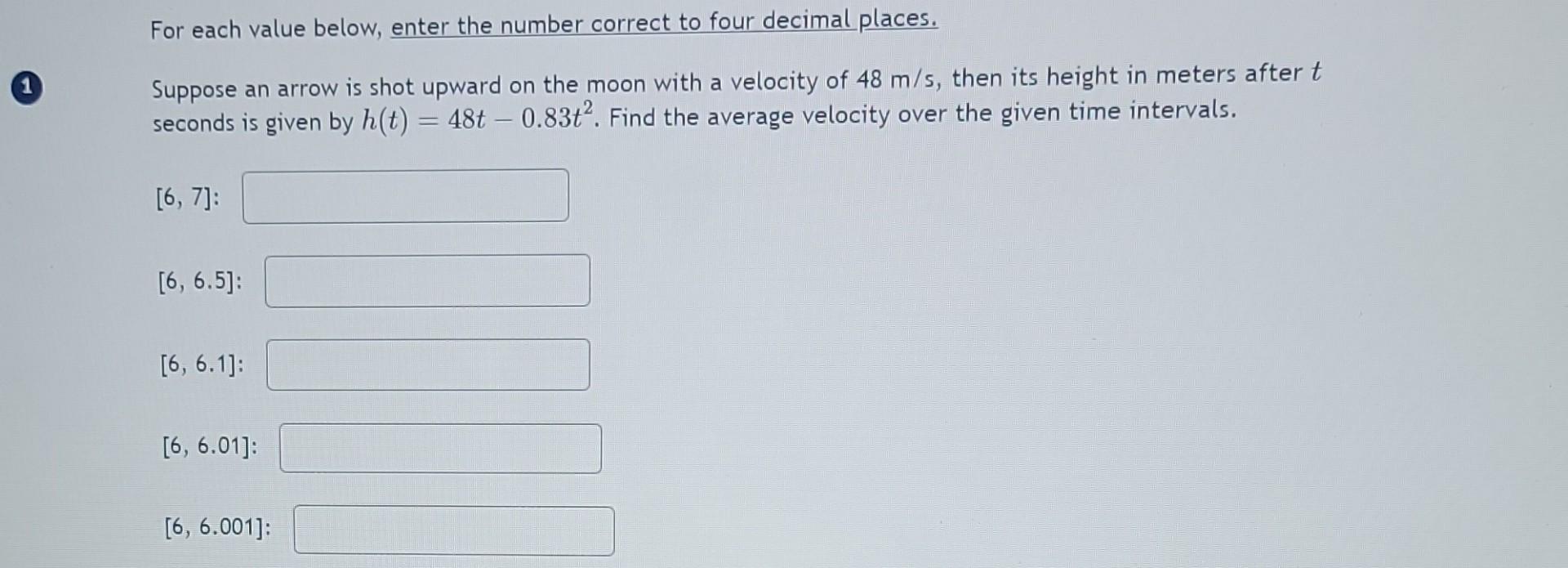 Solved For each value below, enter the number correct to | Chegg.com