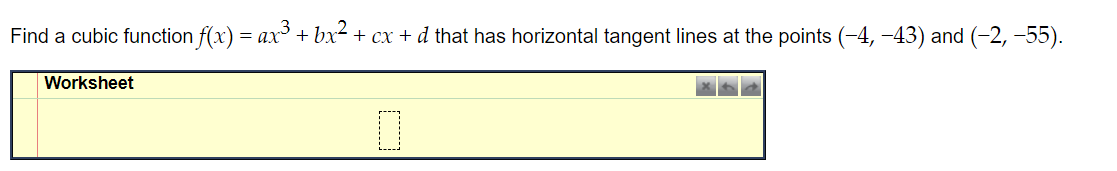 Solved Find a cubic function f(x)=ax3+bx2+cx+d ﻿that has | Chegg.com