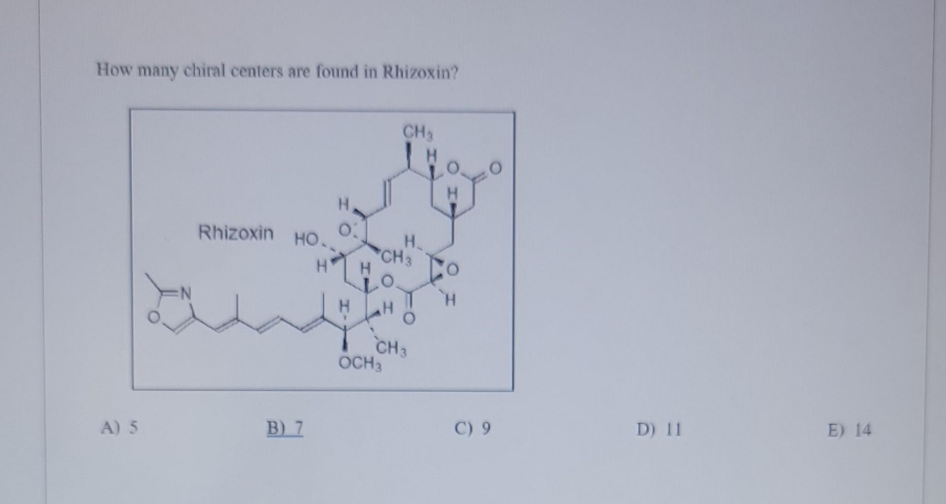 Solved How many chiral centers are found in Rhizoxin? | Chegg.com