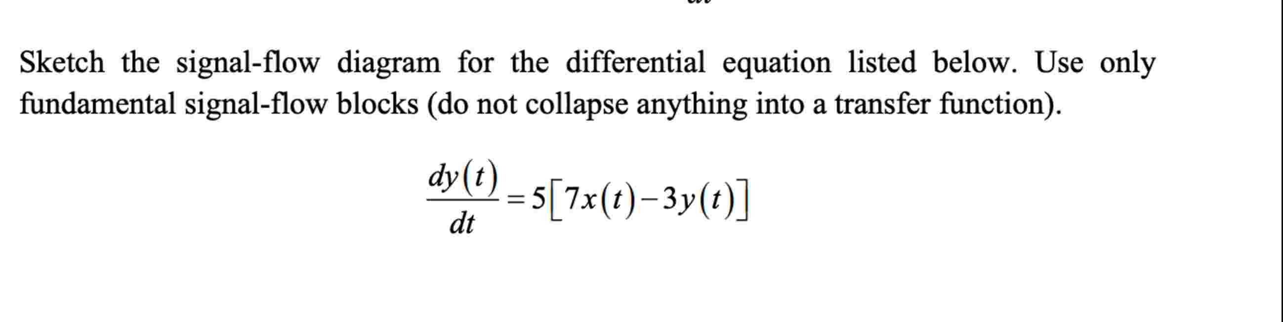 Solved Sketch the signal-flow diagram for the differential | Chegg.com