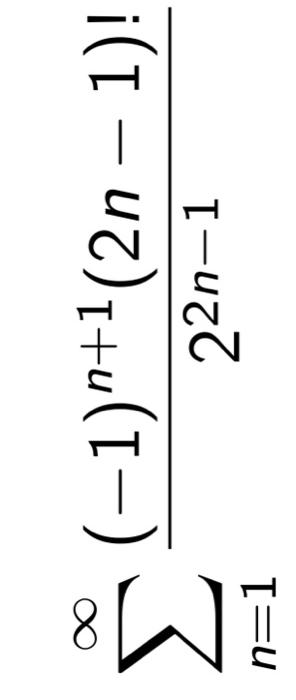 sum_{n=1}^{\\infty} \\frac{(-1)^{n+1}(2 n-1) | Chegg.com