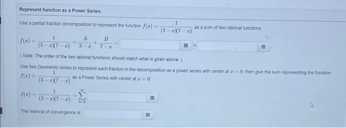 Solved Represent function as a Power Series Use a partial | Chegg.com