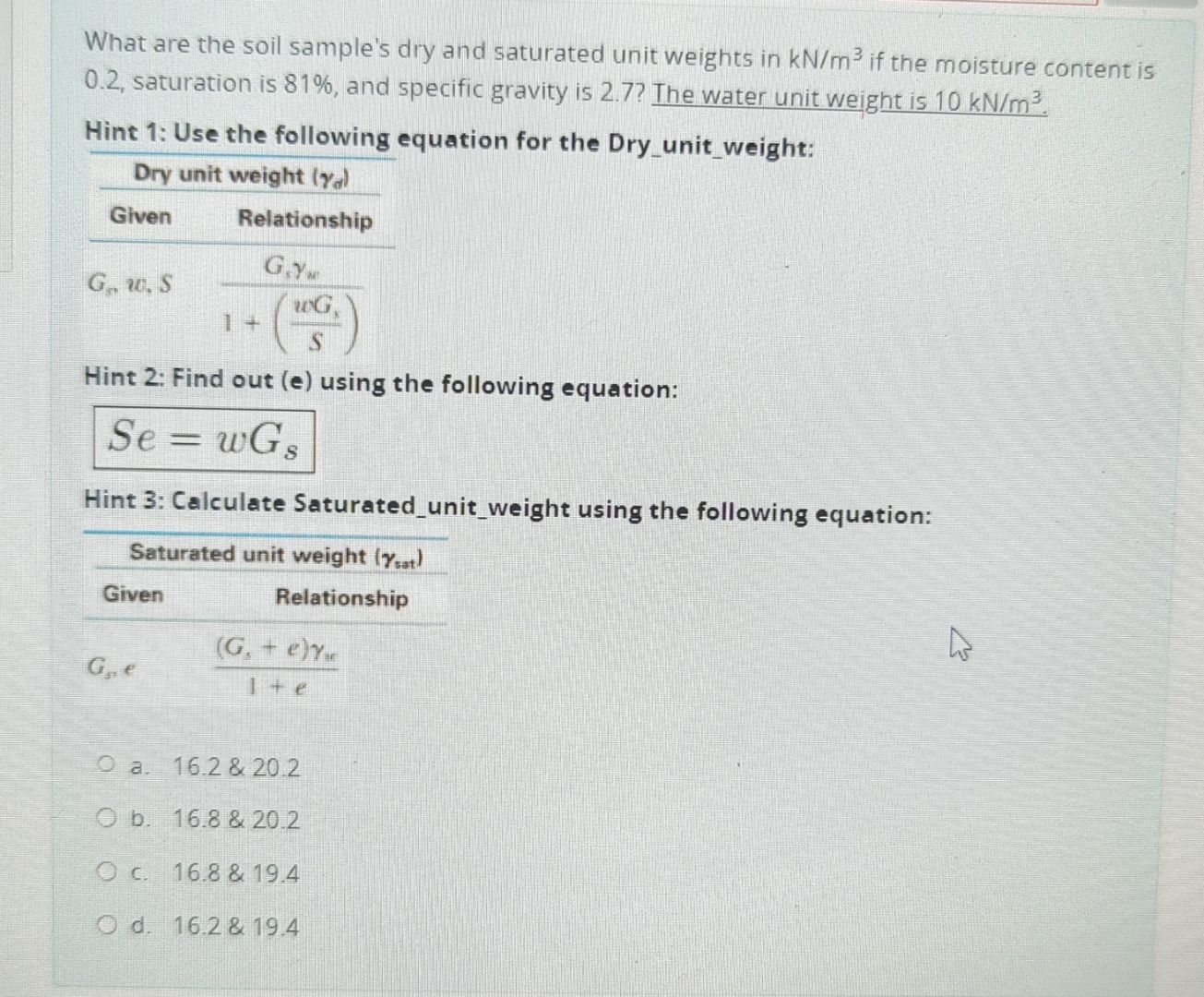 Solved What are the soil sample's dry and saturated unit | Chegg.com